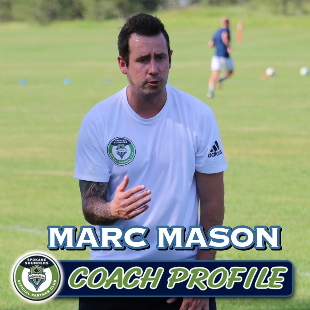 Coach Profile - Get to Know Coach Marc Mason - Spokane Shadow Soccer Club